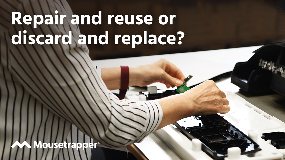 Repair and reuse or discard and replace? - Mousetrapper